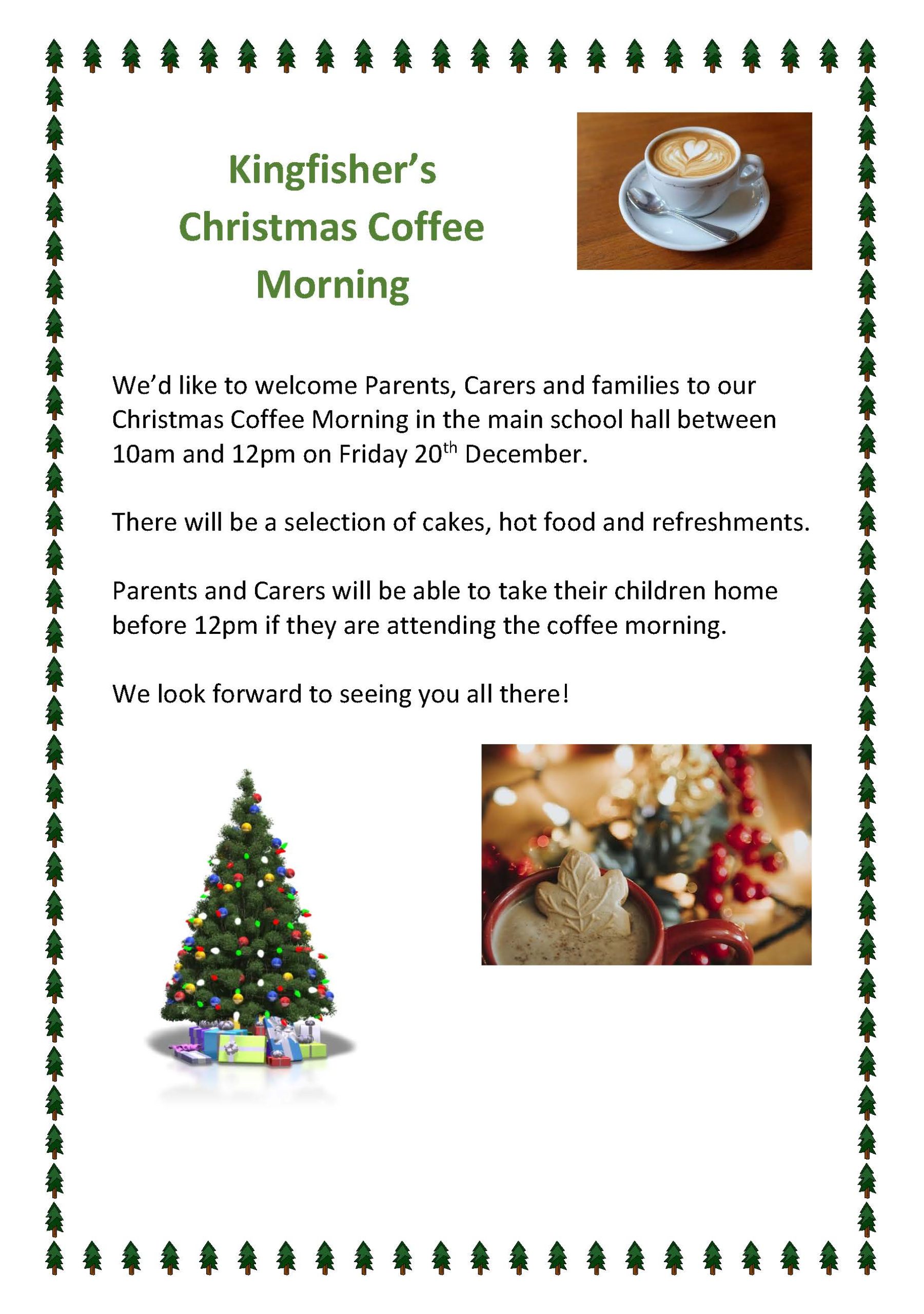 Christmas Coffee Morning – Kingfisher